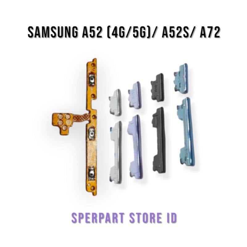 Jual TOMBOL LUAR+FLEXSIBEL ON OFF VOLUME SAMSUNG A52 (4G/5G)/A52S/A72 (1SET) | Shopee Indonesia