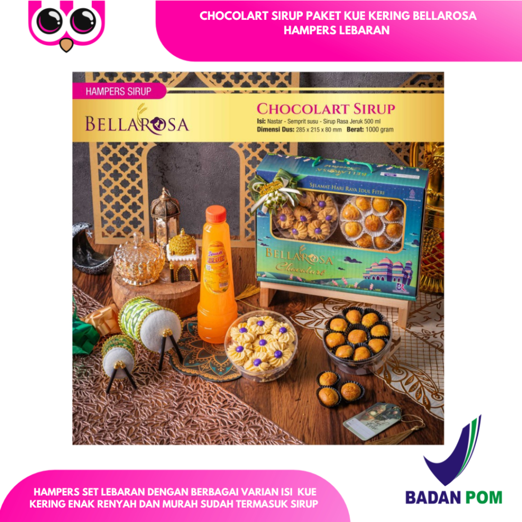 Jual BELLAROSA CHOCOLART SIRUP PAKET KUE KERING HAMPERS LEBARAN PARSEL ...