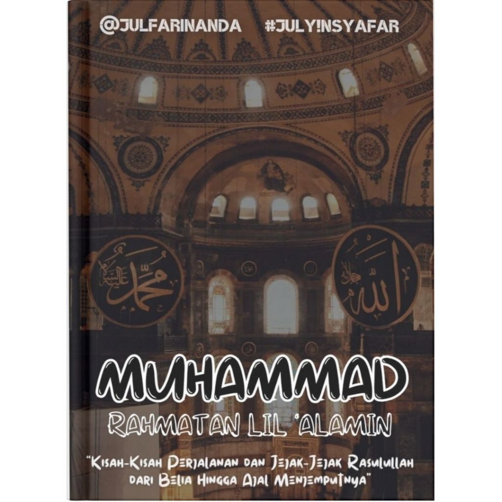 Jual LAMURI Books Muhammad Rahmatan lil Alamin Sejarah Perjalanan dan Jejak-Jejak Rasulullah ...