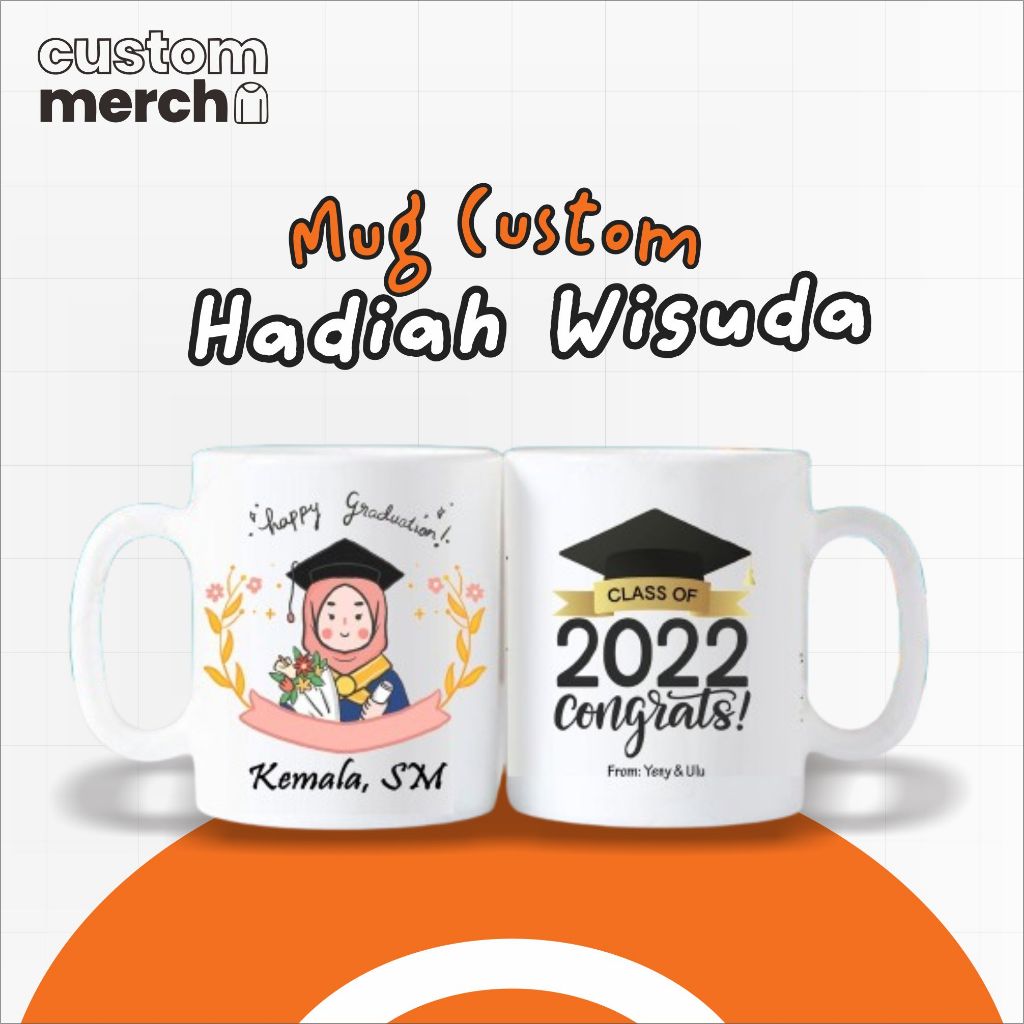 Jual Custom Mug Hadiah Wisuda - Bebas request desain tanpa minimal ...