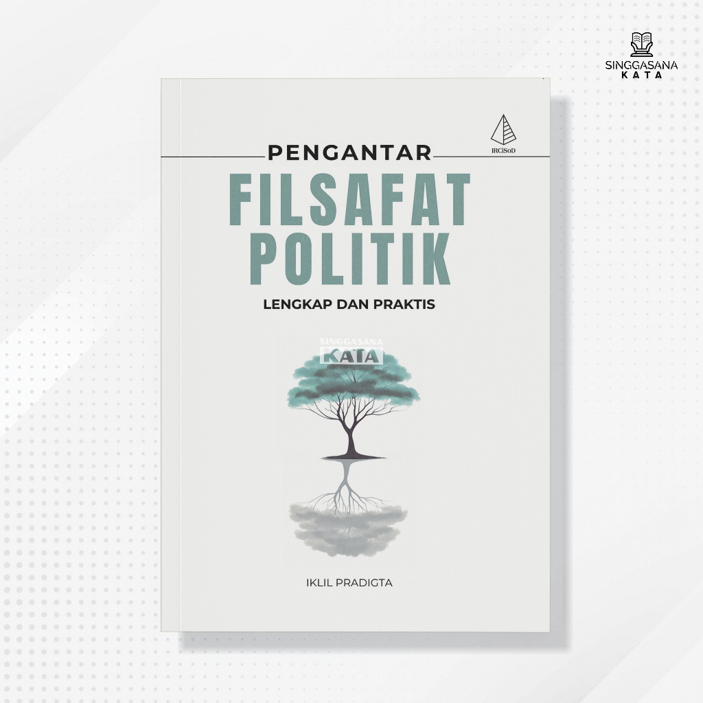 Jual Buku Pengantar Filsafat Politik Lengkap dan Praktis - Iklil ...