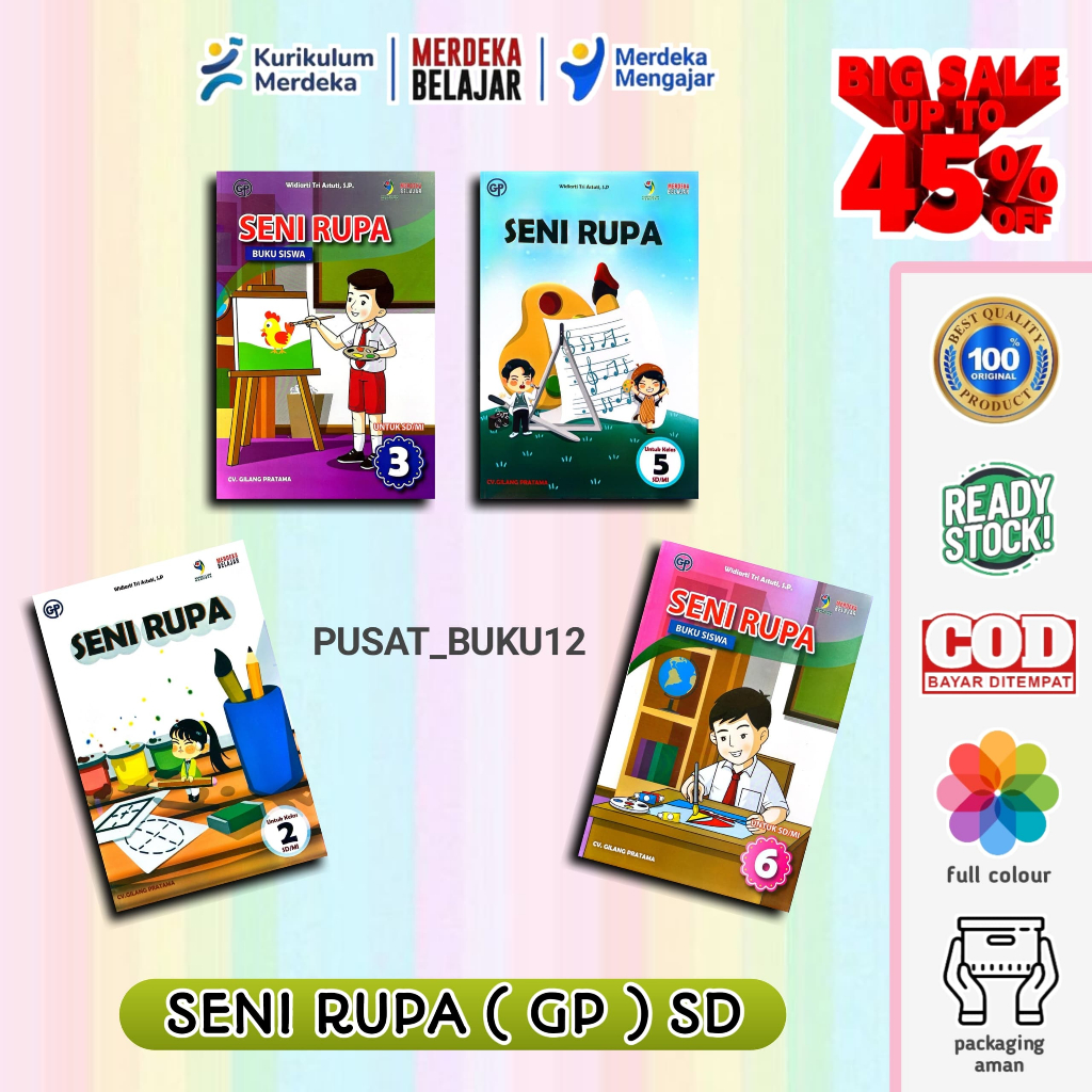 Jual Buku Siswa Pendamping SENI RUPA Kelas 2,3,5,6 SD Kurikulum Merdeka - Gilang Pratama ...