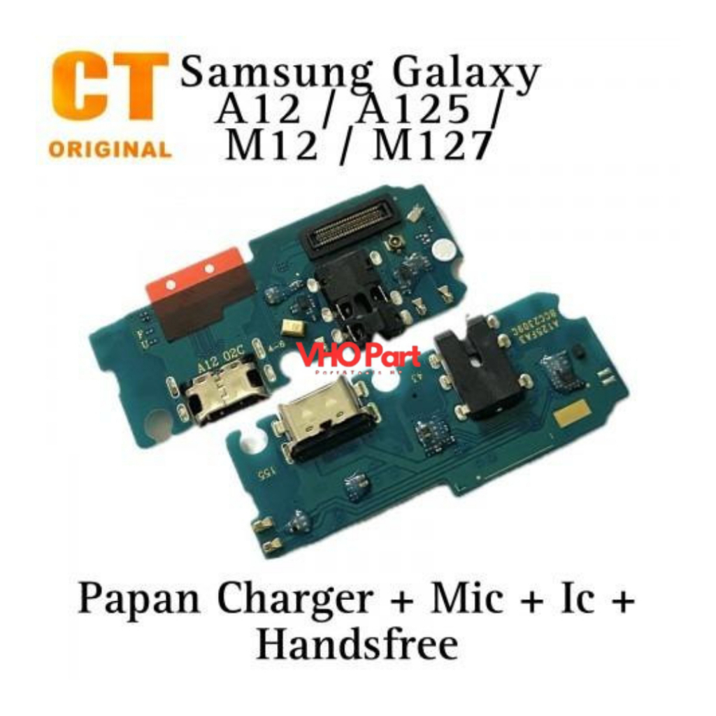 Jual Original CT - Papan Cas & Mic & Handsfree Samsung A12 / A125 / M12 ...