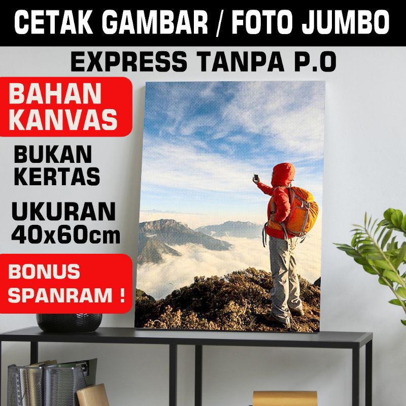 Jual ( BEST SELLER ) CETAK FOTO KANVAS Ukuran Besar Jumbo 40x60 cm ...