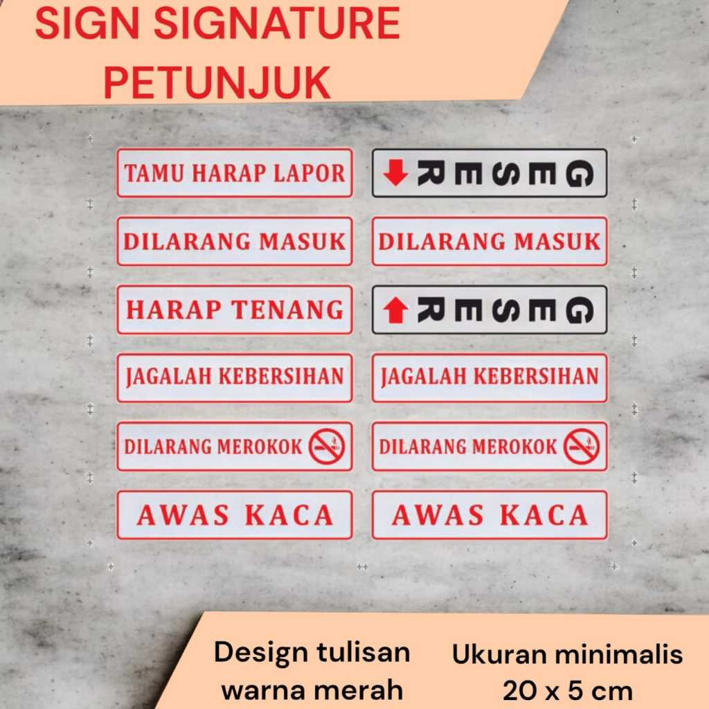 Jual Sign label petunjuk no smoking,awas kaca ,GESER ,tamu harap lapor ...