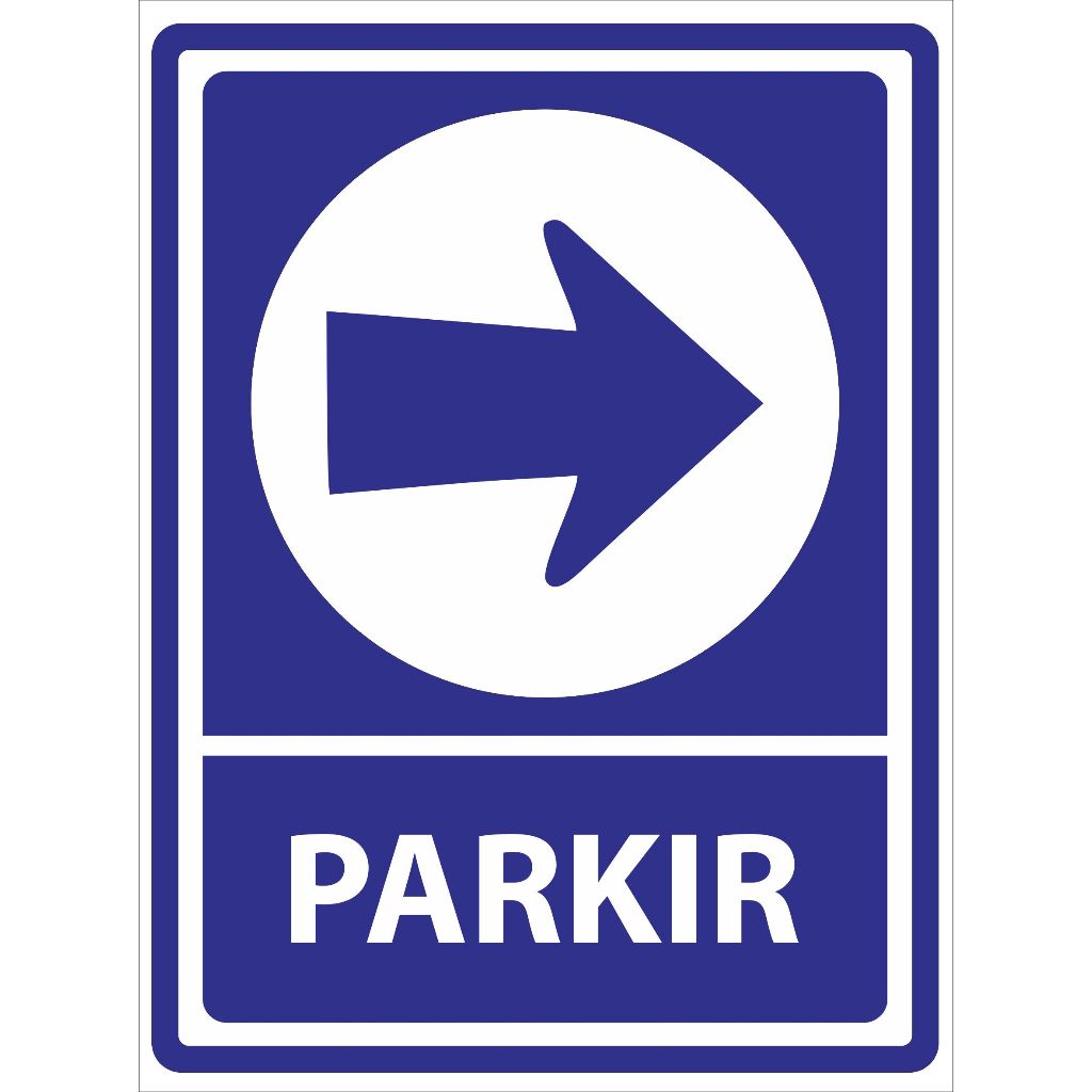 Jual Sign/Rambu Parkir Panah Kanan ukuran 40X30cm Bahan ACP 3mm ...