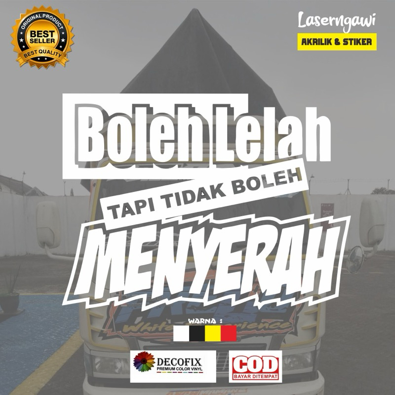 Jual Cutting Sticker Kaca Truck Pickup Mobil L300 Boleh Lelah Tapi ...