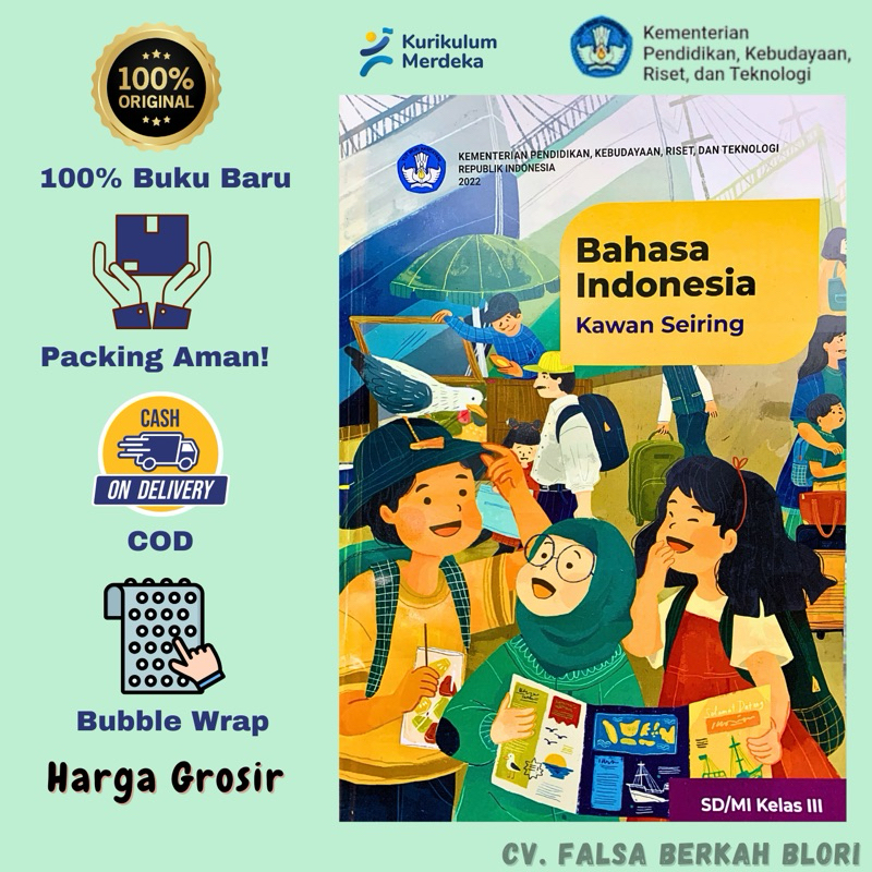 Jual Buku Paket BAHASA INDONESIA "Kawan Seiring" Kelas 3 untuk SD/MI Kurikulum MERDEKA 2022 ...