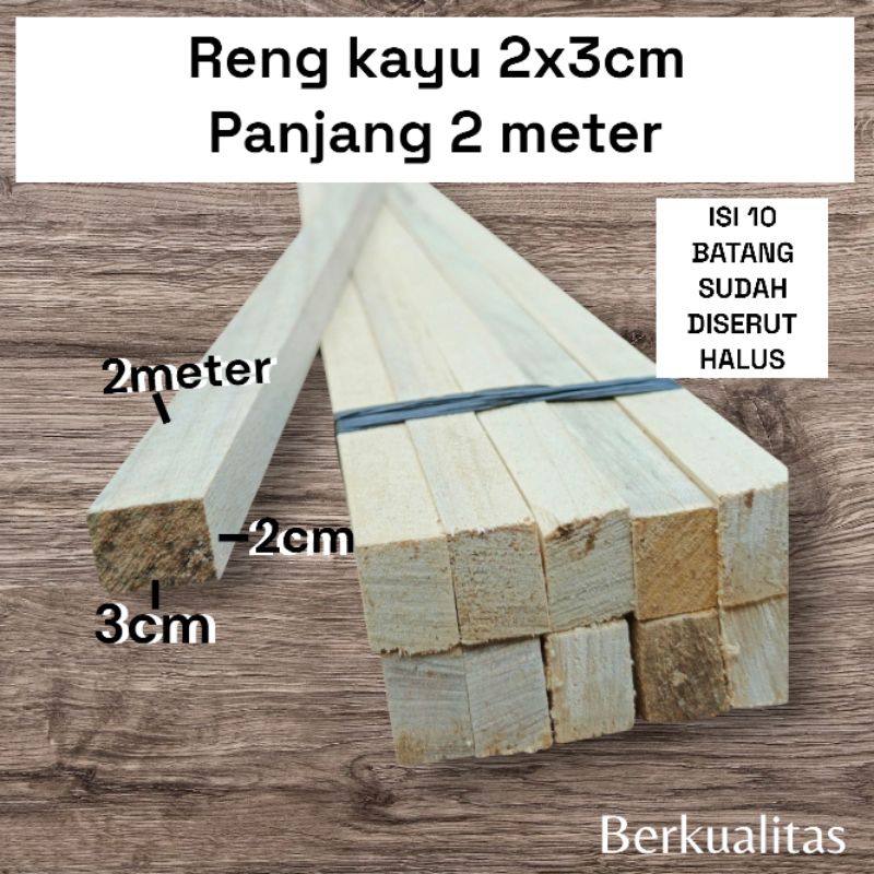 Jual LIST KAYU RENG 2cmx3cm X 200METER PAKET MURAH ISI 10 BATANG KAYU ...