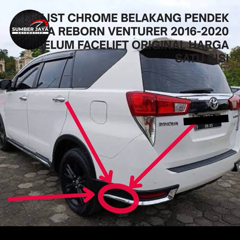 Jual LIST CHROME BELAKANG INNOVA REBORN VENTURER 2016-2020 ORIGINAL NON FACELIFT HARGA SATUAN ...