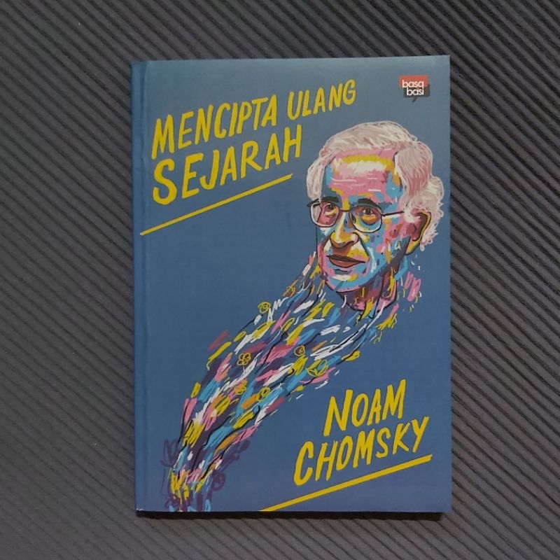 Jual Buku Original / Memcipta Ulang Sejarah - NOAM CHOMSKY | Shopee ... Jual Buku Original / Memcipta Ulang Sejarah - NOAM CHOMSKY | Shopee ...