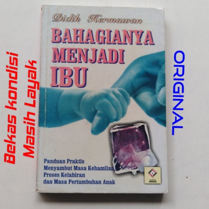 Jual Buku Menjadi Ibu Panduan Praktis Masa Kehamilan Proses Kelahiran Pertumbuhan anak | Shopee ...