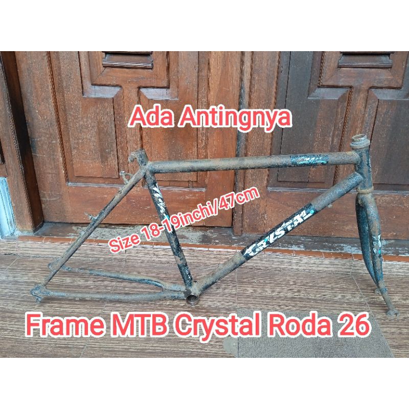 Jual Frame Sepeda MTB Merk Crystal Ada Antingnya | Shopee Indonesia