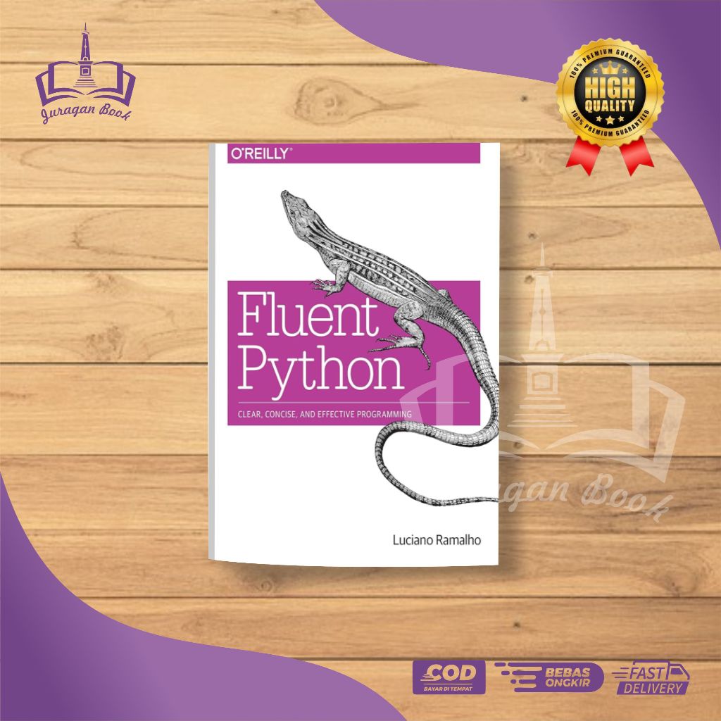 Jual Fluent Python Clear Concise And Effective Programming By 4513