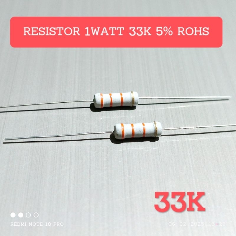 Jual (5 BUAH) RESISTOR 1WATT 1W 33K 3.3K CF 5% ROHS | Shopee Indonesia