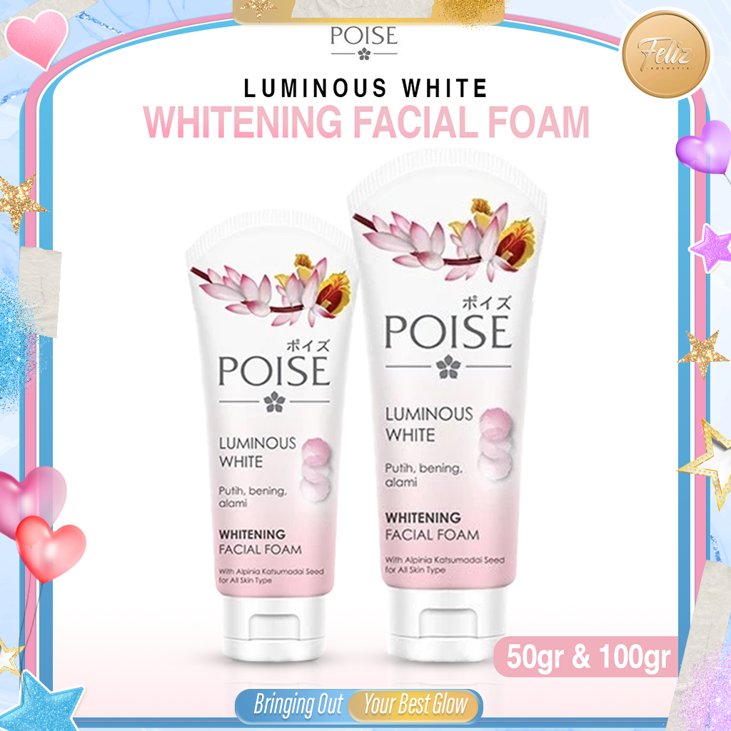 Jual * FELIZ * POISE Luminous White Whitening Facial Foam | Shopee ...