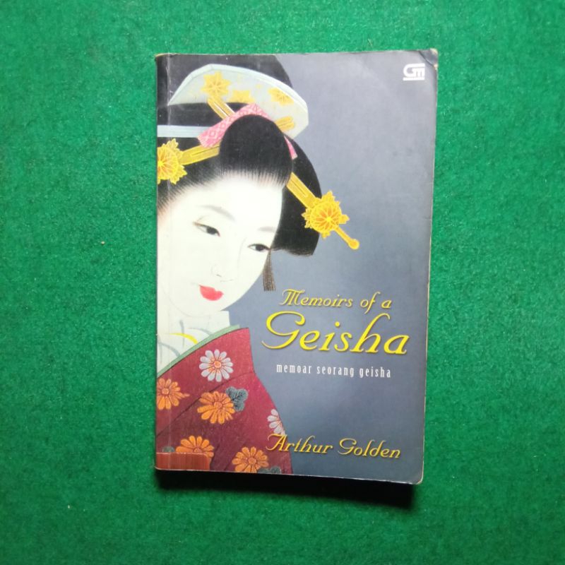 Jual Novel Memoirs of a Geisha (Memoar Seorang Geisha) - Arthur Golden ...