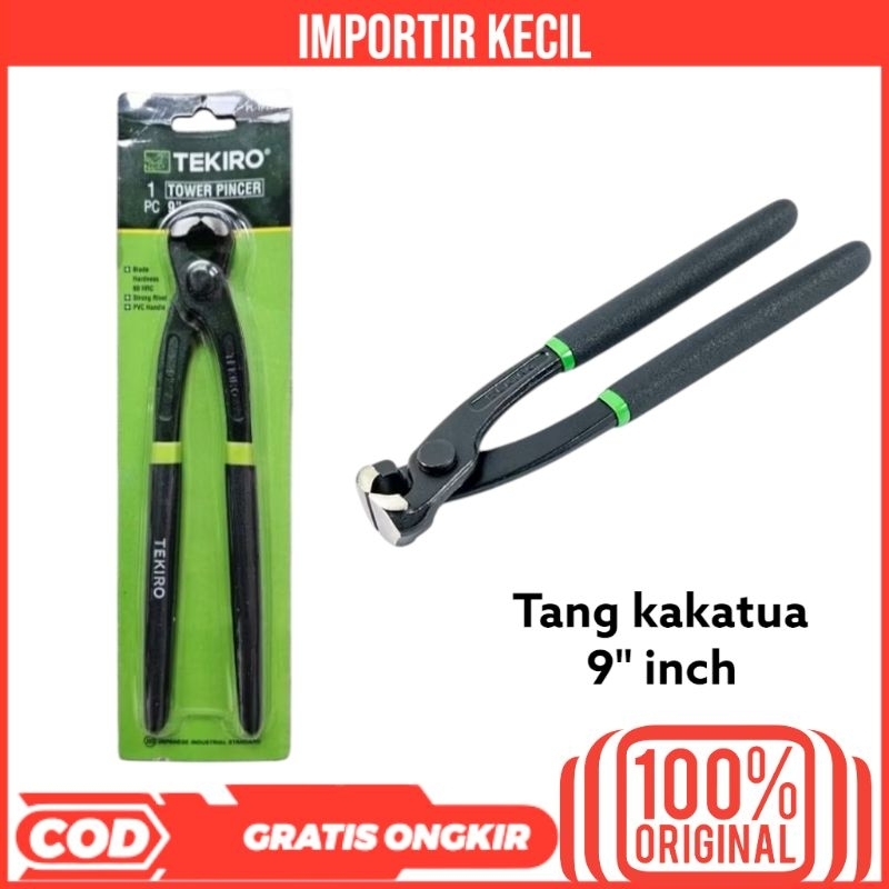 Jual TEKIRO TANG GEGEP KAKATUA TOWER PINCER 9" INCH | Shopee Indonesia