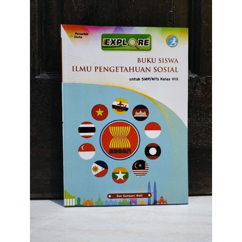Jual EXPLORE BUKU SISWA ILMU PENGETAHUAN SOSIAL SMP/MTs KELAS VIII - PENERBIT DUTA | Shopee ...