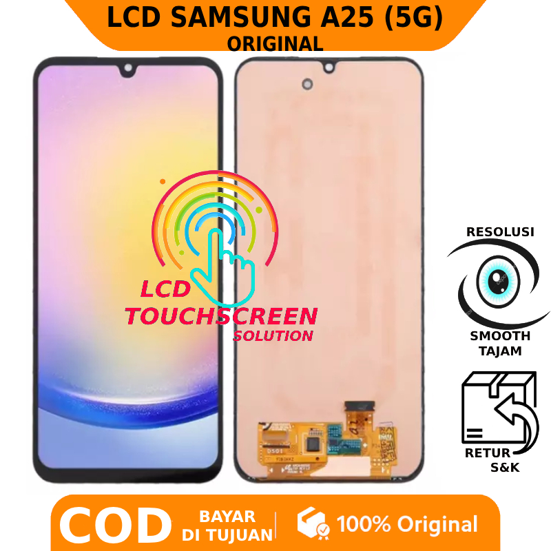 Jual LCD TOUCHSCREEN SAMSUNG A25 (5G) ORIGINAL FULLSET GARANSI FREE LEM ...