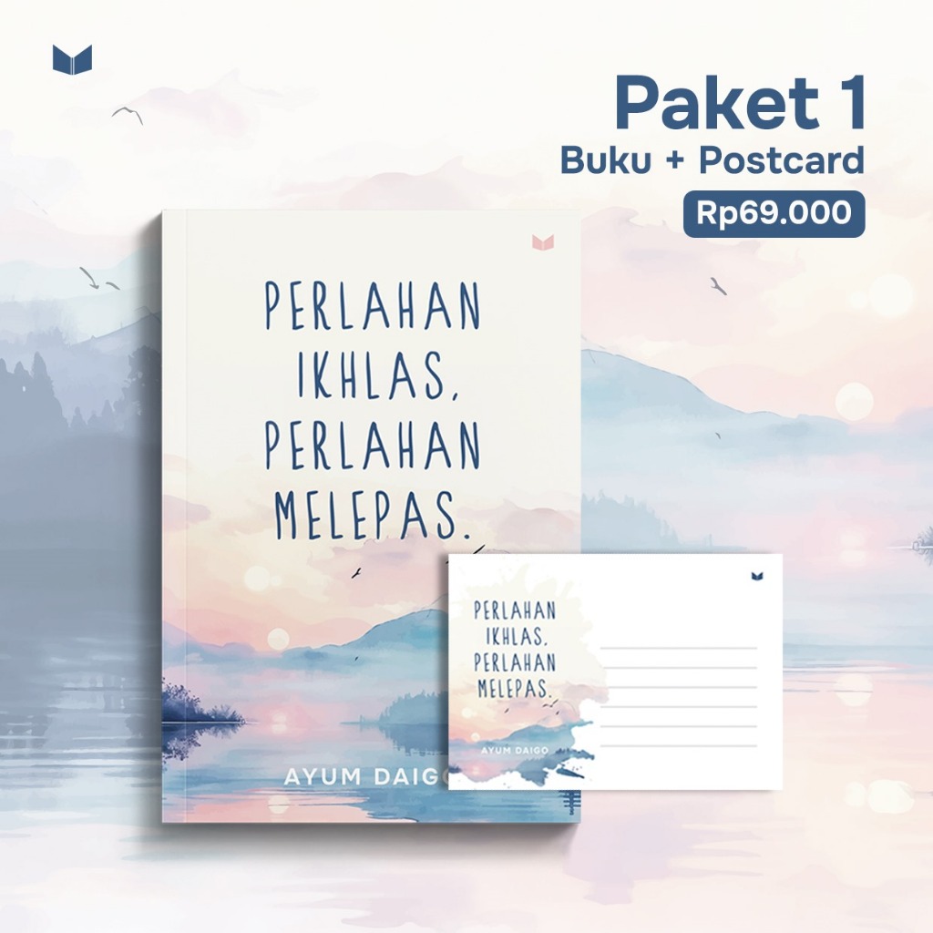 Jual Buku Perlahan Ikhlas, Perlahan Melepas + Ayum Daigo Mediakita Novelwattpad | Shopee Indonesia
