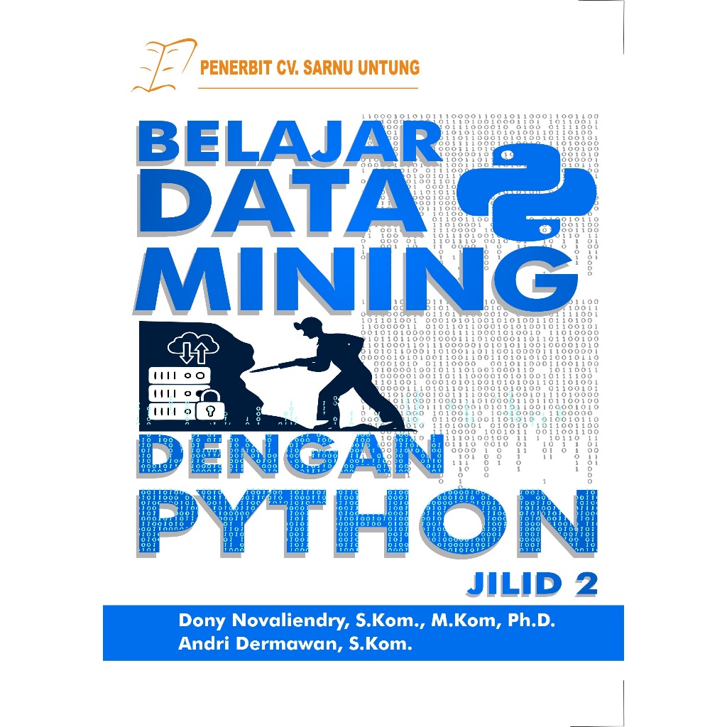 Jual Belajar Data Mining Dengan Python Jilid 2 | Shopee Indonesia