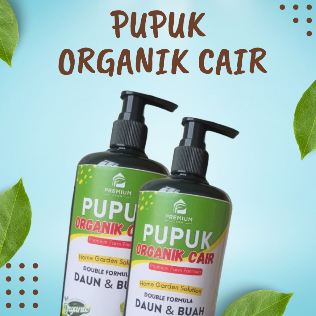 Jual Pupuk Organik Cair (POC) 500 ml Premium Farm Untuk Segala Jenis ...