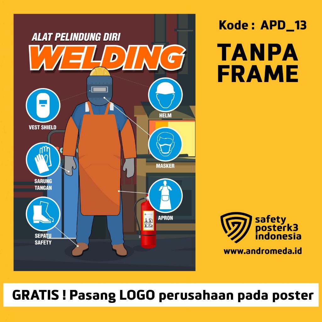 Jual Safety Poster K3 : Alat Pelindung Diri Welding Pekerjaan panas ...