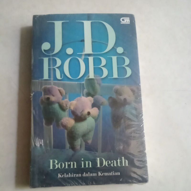 Jual Novel J.D Robb,Born in Death,Kelahiran dalam kematian | Shopee ...