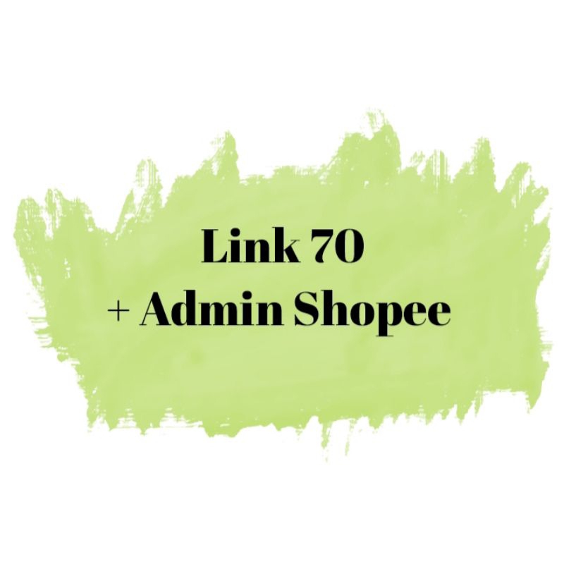 Jual Link 70+(ADMIN SHOPEE) | Shopee Indonesia