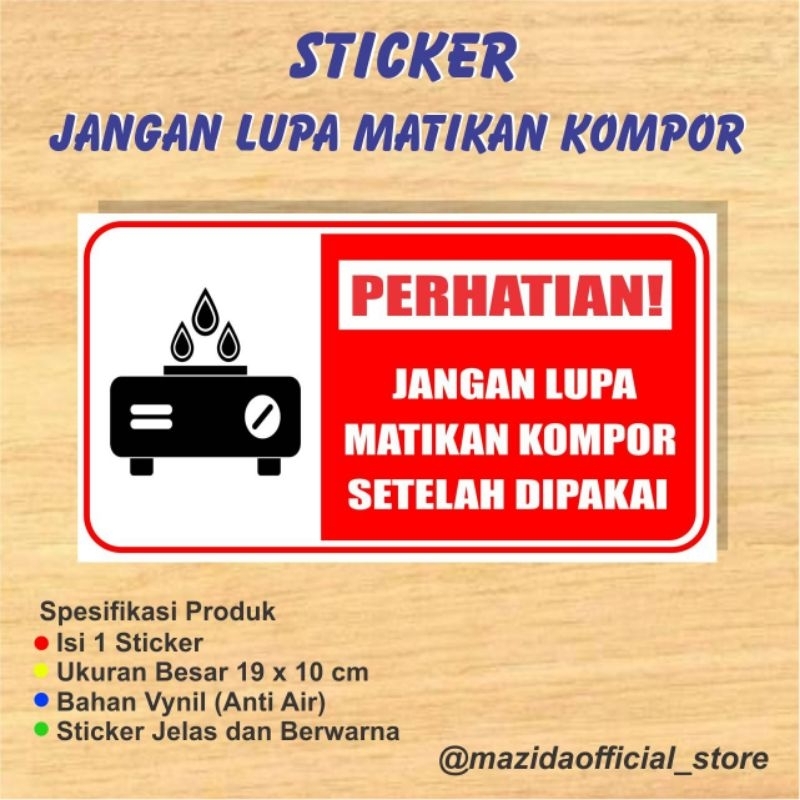 Jual Sticker Jangan Lupa Matikan Kompor Warna Merah Anti Air | Shopee ...