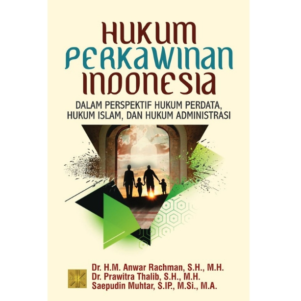 Jual Hukum Perkawinan Indonesia Dalam Perspektif Hukum Perdata, Hukum Islam Dan hukum ...