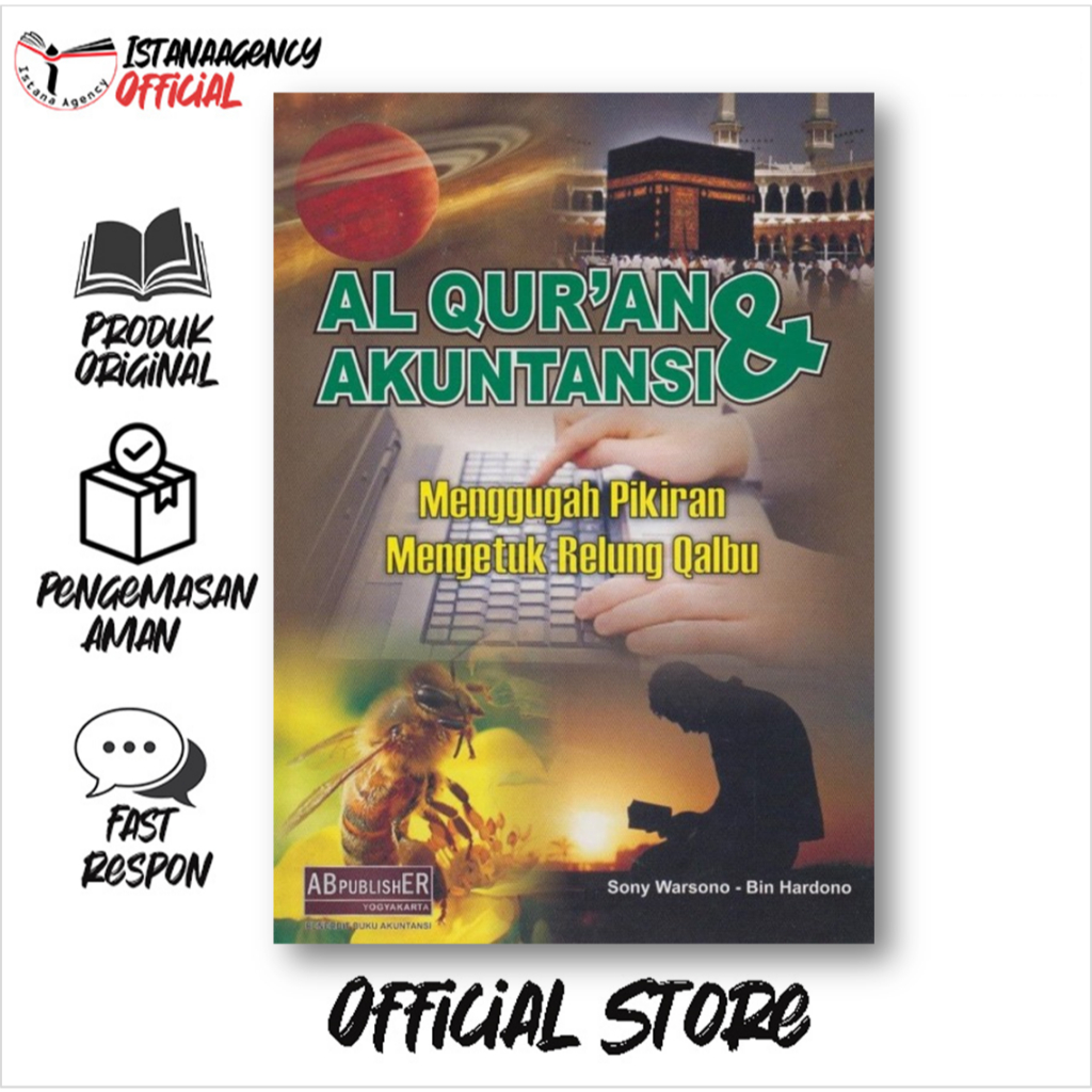 Jual Al-Qur'an dan Akuntansi ; Menggugah Pikiran Mengetuk Relung Qalbu ...