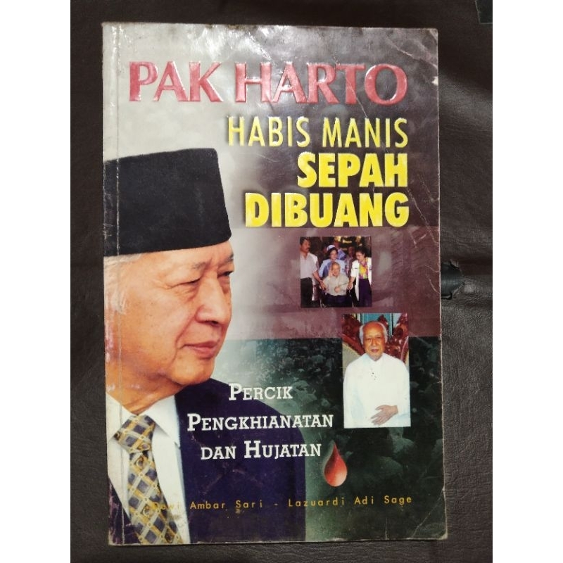 Jual Buku PAK HARTO HABIS MANIS SEPAH DIBUANG oleh Ambar Sari, Lazuardi ...