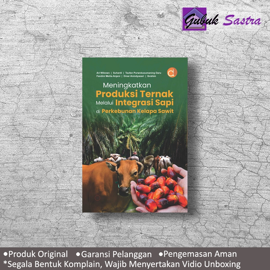 Jual Buku Meningkatkan Produksi Ternak Melalui Integrasi Sapi dan ...