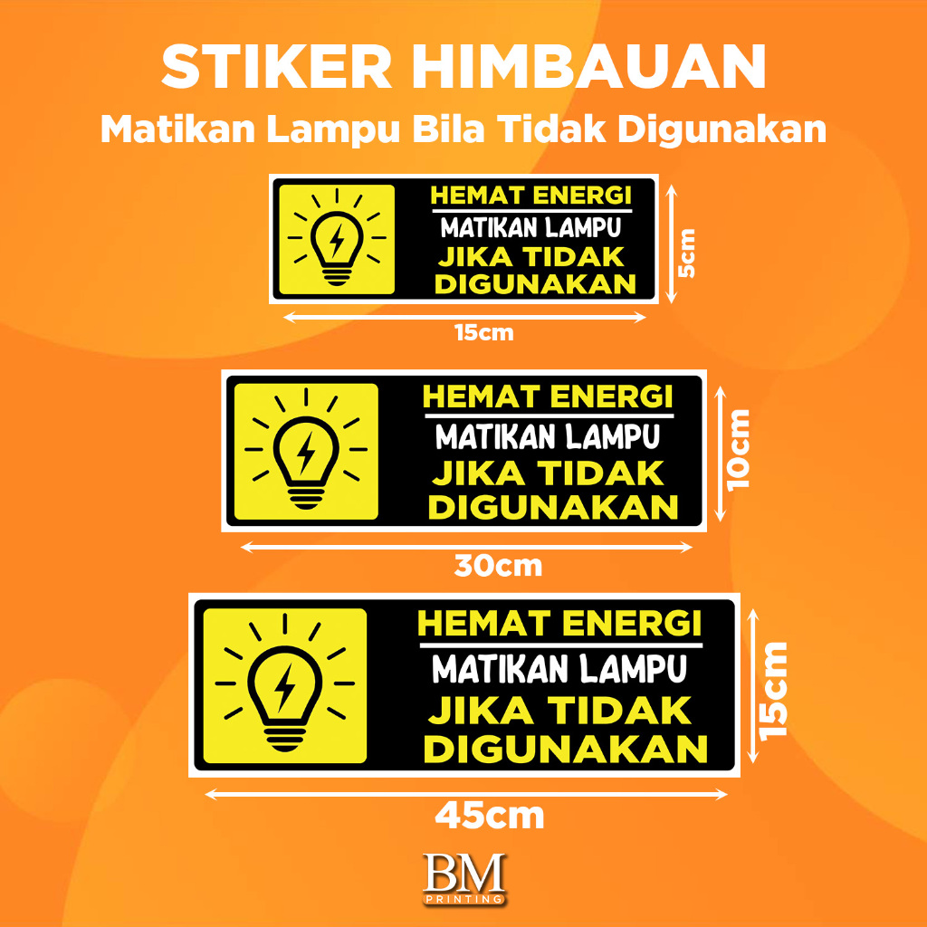 Jual Stiker K3 Matikan Lampu Jika Tidak Digunakan / Sticker HSE Turn of ...