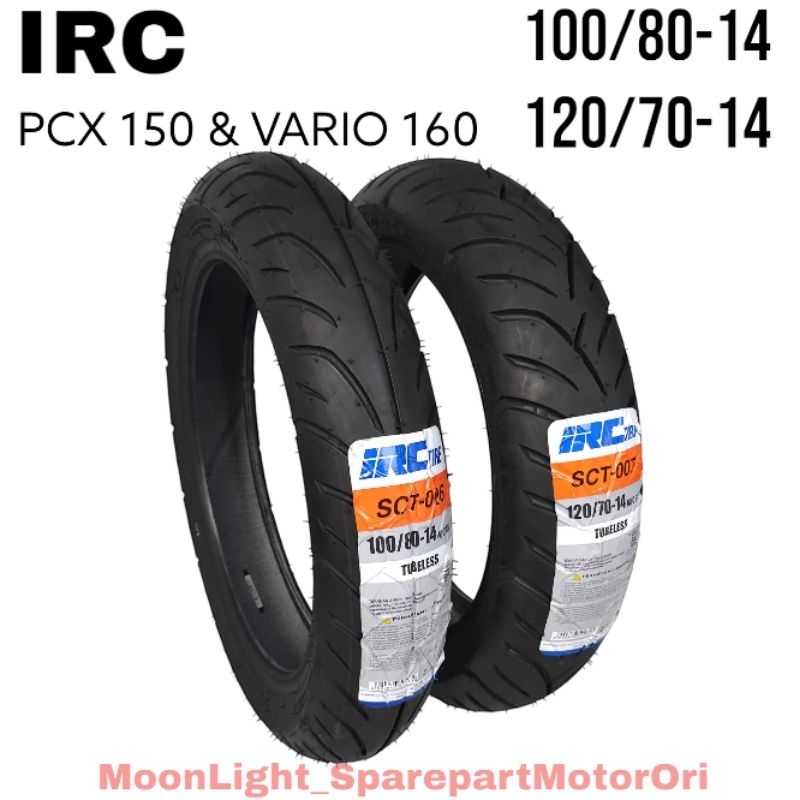 Jual BAN LUAR PCX 150 VARIO 160 DEPAN 100/80-14 BELAKANG 120/70-14 IRC ...