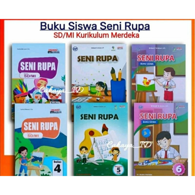 Jual Seni Rupa kelas 1,2,3,4,5,6 SD kurikulum Merdeka Penerbit CV Gilang pratama | Shopee Indonesia