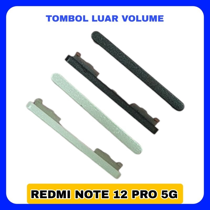 Jual Tombol luar keypad volume Xiaomi redmi note 12 pro 5G | Shopee ...