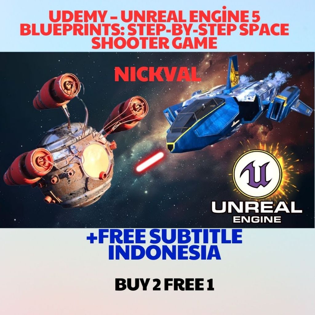 Jual Udemy – Unreal Engine 5 Blueprints: Step-by-Step Space Shooter Game | Shopee Indonesia