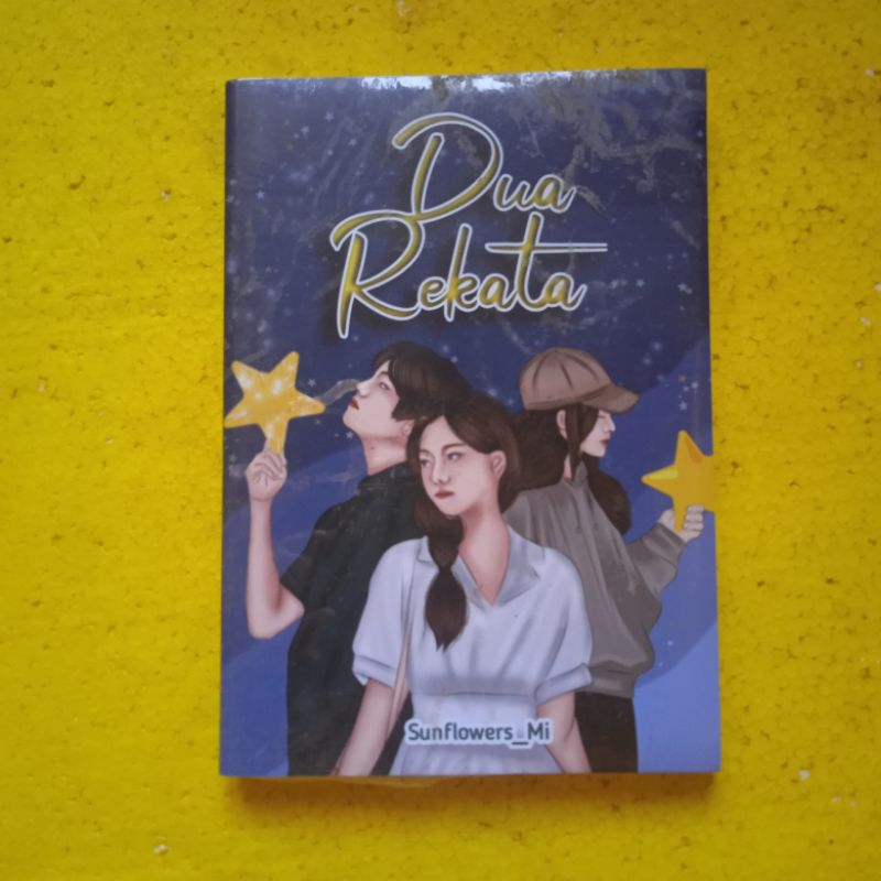 Jual [Diandra Kreatif] Buku Novel : Dua Rekata - SunflowersMi - Baru ...