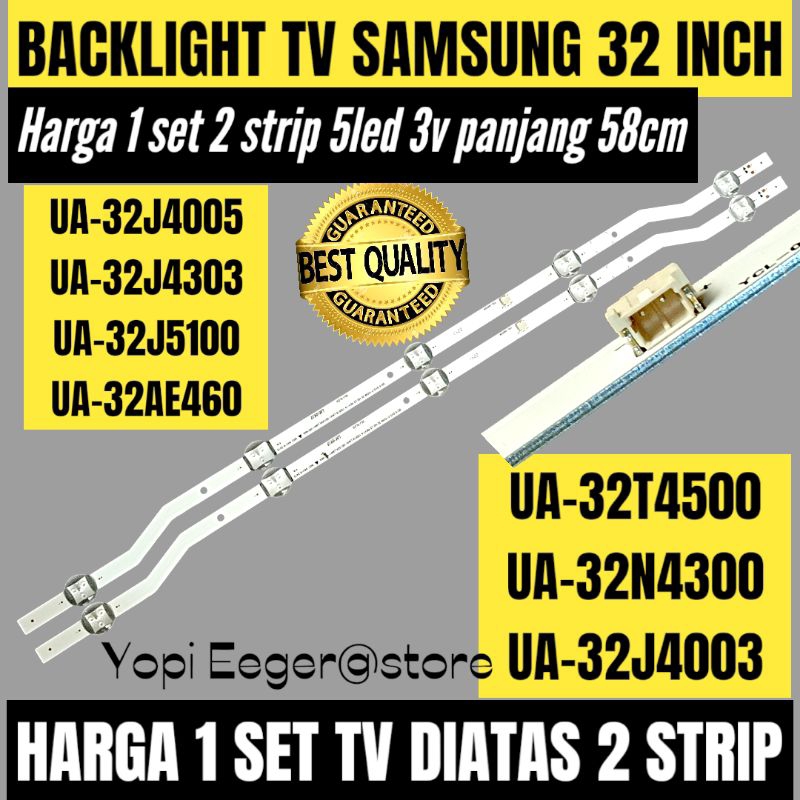 Jual BACKLIGHT TV LED SAMSUNG 32 INCH UA-32T4500- UA-32J5100- UA-32N4300- UA-32J4003- UA-32AE460 ...