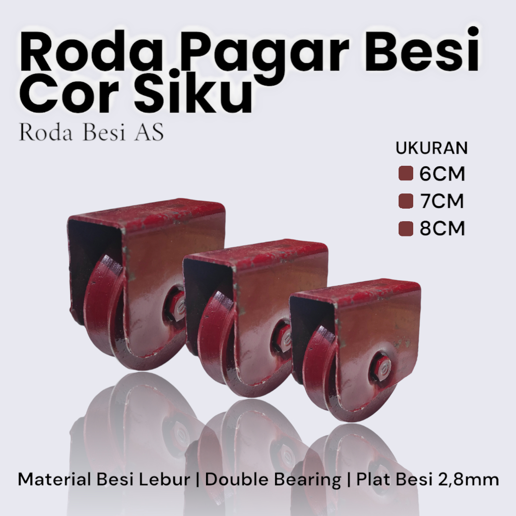 Jual RODA PAGAR 6 CM , 7 CM, 8 CM BESI COR BIASA | REL SIKU | Shopee ...