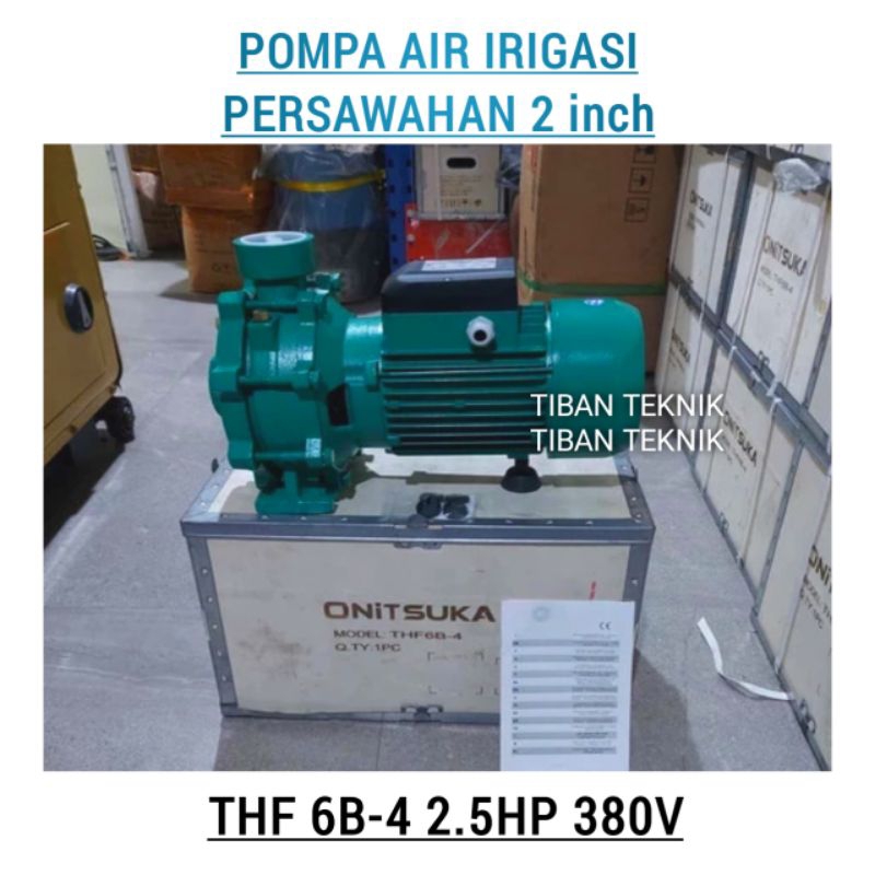 Jual Pompa air sentrifugal 2" Centrifugal pump ONITSUKA THF 6B-4 2,5Hp 380V | Shopee Indonesia