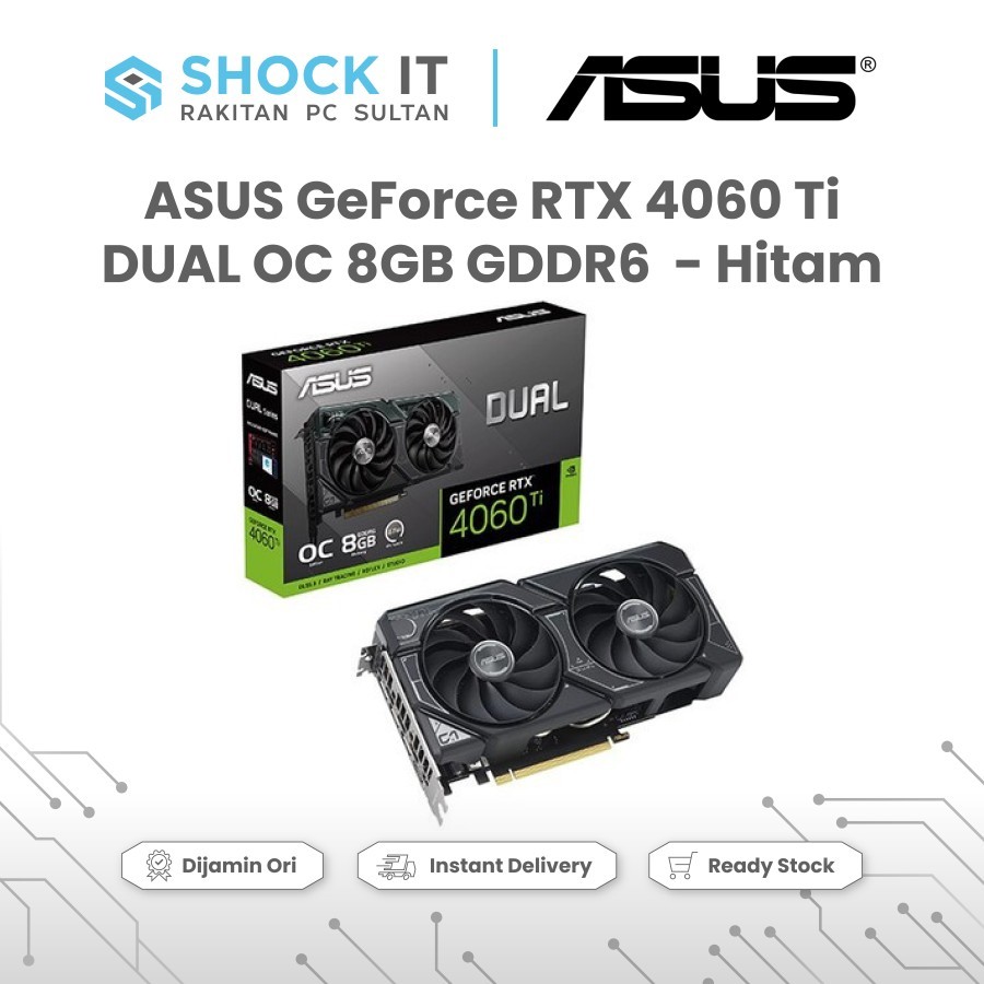 Jual VGA ASUS GeForce RTX 4060 Ti DUAL OC 8GB GDDR6 | RTX 4060Ti 8G ...