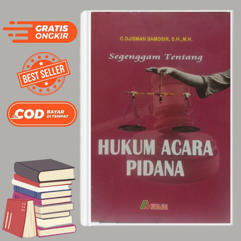 Jual BUKU Segenggam Tentang HUKUM ACARA PIDANA - C.DJISMAN SAMOSIR ...
