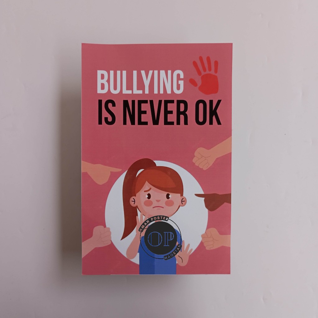Jual Stiker Bullying Is Never Ok - Stop Bullying Sekolah - Edukasi ...