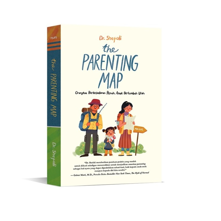 Jual Buku The Parenting Map : Orangtua Berkesadaran Penuh, Anak ...