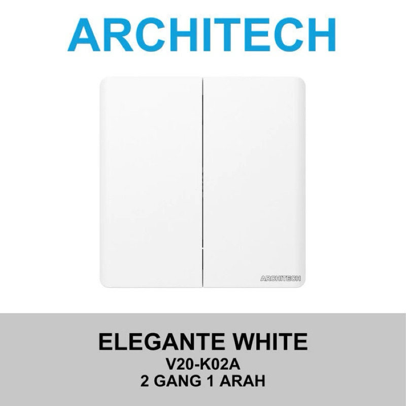 Jual ARCHITECH SAKLAR LISTRIK / SAKELAR LAMPU ARCHITECH ELEGANTE V20 ...