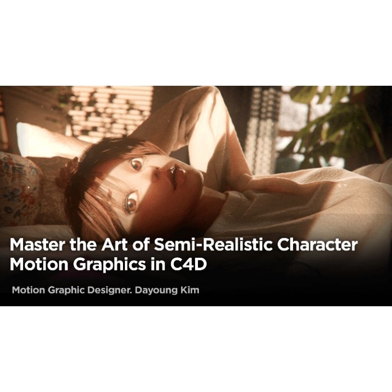 Jual ECOURSE - Kuasai Seni Grafik Gerak Karakter Semi-Realistis di C4D - Dayoung Kim [ Kursus ...